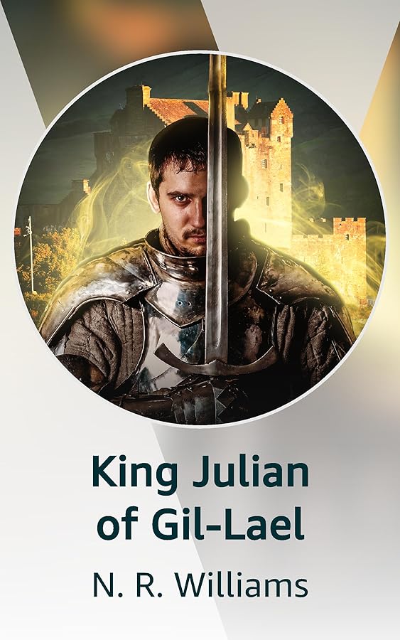 King Julian of Gil-Lael | Kindle Vella