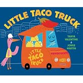 Duck Duck Taco Truck: Lavoie, Laura, Martinez, Teresa: 9780593644638 ...