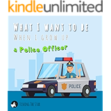 Amazon.com: I Want to Be a Police Officer (9781552094655): Liebman, Dan ...