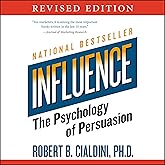 Influence : The Psychology of Persuasion (New and Expanded): Cialdini ...