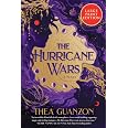 Amazon.com: The Hurricane Wars A Novel: 9780063385085: Guanzon, Thea: Books