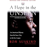 A Hope in the Unseen: An American Odyssey from the Inner City to the ...