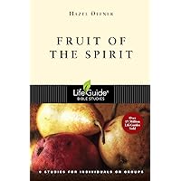 Fruit of the Spirit: 48 Bible Studies for Individuals or Groups (Fruit ...