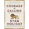 Courage Is Calling: Fortune Favors the Brave: Holiday, Ryan ...