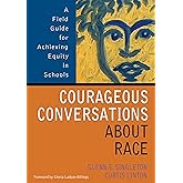 Amazon.com: Courageous Conversations About Race: A Field Guide for ...