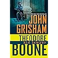 Theodore Boone: Kid Lawyer by Grisham, John