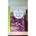 The Essential Life, 4th Edition: Total Wellness Publishing, LLC ...