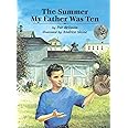 The Summer My Father Was Ten: Brisson, Pat, Shine, Andrea ...