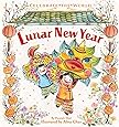 Lunar New Year (Celebrate the World): Eliot, Hannah, Chau, Alina ...