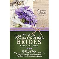 The Mail-Order Brides Collection: 9 Historical Stories of Marriage that ...
