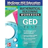 McGraw-Hill Education Mathematical Reasoning Workbook for the GED Test ...