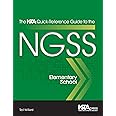The NSTA Quick-Reference Guide to the NGSS, Elementary School - PB354X1 ...
