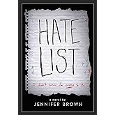 Amazon.com: Hate List: 9780316041454: Brown, Jennifer: Books