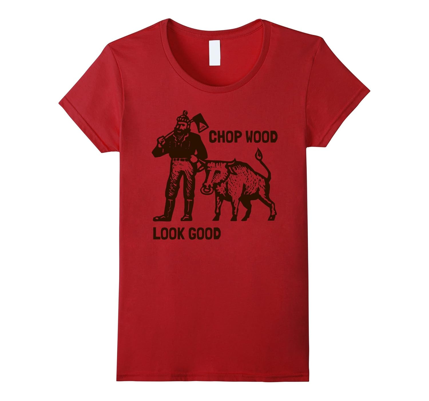 LumberJack T-Shirt. “Chop Wood Look Good” Graphic Woodcutter-4LVS ...