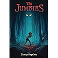 The Jumbies: Baptiste, Tracey: 9781616204143: Amazon.com: Books