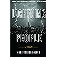 Lightning People: Bollen, Christopher: 9781593765019: Amazon.com: Books