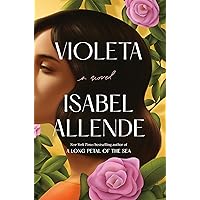 Violeta [English Edition]: A Novel: Allende, Isabel, Riddle, Frances ...