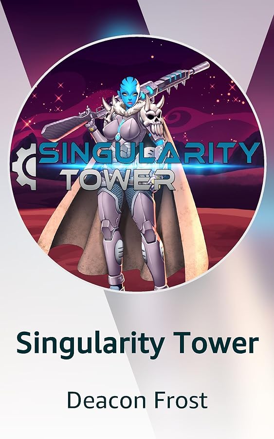 Singularity Tower | Kindle Vella