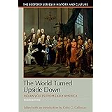 Amazon.com: The World Turned Upside Down: Indian Voices from Early ...