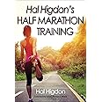 Hal Higdon's Half Marathon Training: Higdon, Hal: 9781492517245: Amazon ...
