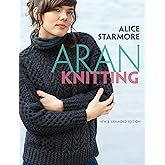 The Complete Book of Traditional Aran Knitting: Hollingworth, Shelagh ...