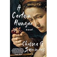 Amazon.com: A Certain Hunger eBook : Summers, Chelsea G.: Kindle Store