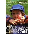 The Challenging Child: Greenspan, Stanley I.: 9780201441932: Amazon.com ...