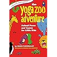 The Yoga Zoo Adventure: Animal Poses and Games for Little Kids ...