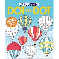 Large Print Connect the Dot Book for Adults From 150 to 473 Dots (Dot ...