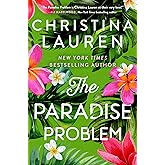 The Paradise Problem: Lauren, Christina: 9781668017739: Amazon.com: Books