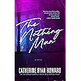 Amazon.com: The Nothing Man: 9781538519738: Catherine Ryan Howard: Books