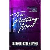 The Nothing Man: Howard, Catherine Ryan: 9781786496614: Amazon.com: Books