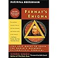 Fermat's Enigma: The Epic Quest to Solve the World's Greatest ...
