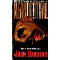 Neanderthal: Darnton, John: 9780312963002: Amazon.com: Books