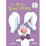 It's Not Easy Being a Bunny: An Early Reader Book for Kids (Beginner ...