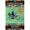 Amazon.com: The Garlic Ballads: A Novel: 9781611457070: Mo Yan, Howard ...