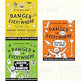 Danger Is Everywhere: A Handbook for Avoiding Danger (Danger Is ...
