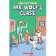 The Mr. Wolf's Class: Steinke, Aron Nels