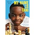 My Name Is Tani . . . and I Believe in Miracles Young Readers Edition ...