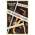 The Kingdom of Cain: Finding God in the Literature of Darkness: Klavan ...