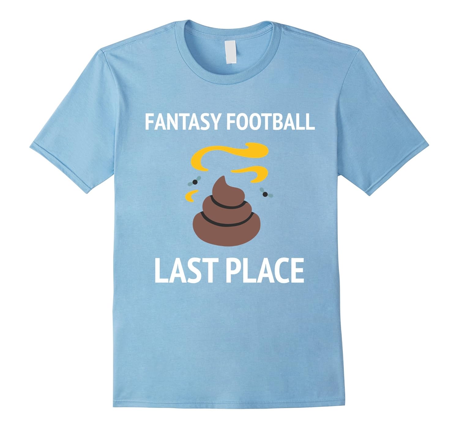 Fantasy Football Last Place T Shirt Funny Tee For The Loser Art fantasy-football-last-place-t-shirt-funny-tee-for-the-loser-art