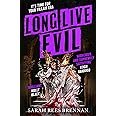 Long Live Evil: A story for anyone who's ever fallen for the villain... (Time of Iron, Book 1 ...
