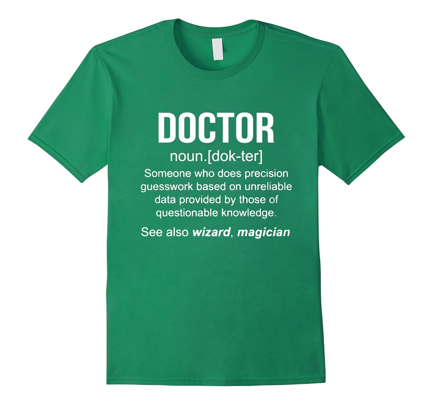 Funny Doctor Meaning Shirt – Doctor Noun Definition-CL – Colamaga