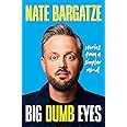 Amazon.com: Big Dumb Eyes: Stories from a Simpler Mind: 9781538768464 ...