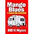 Mango Lucky (Mango Bob Book 2) - Kindle edition by Bill H Myers ...