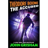 Theodore Boone: The Accused: Grisham, John: 9780142426135: Amazon.com ...