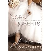 Vision In White (Bride Quartet, Book 1): Roberts, Nora: 9780515150643: Amazon.com: Books