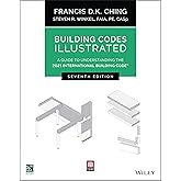 Building Codes Illustrated: A Guide to Understanding the 2009 ...