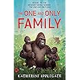 The One and Only Family (The One and Only Ivan) (International Edition ...