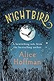 Nightbird: Amazon.co.uk: Alice Hoffman: 9781471124211: Books